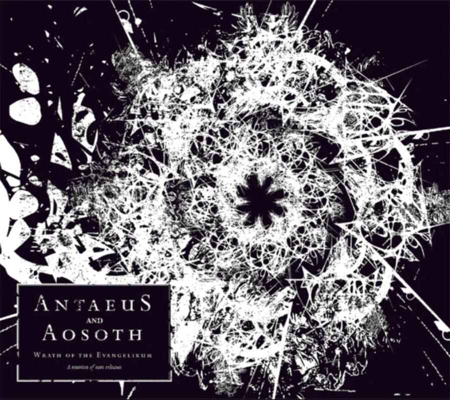 ANTAEUS - AOSOTHWrath Of The EvangelikumDIGICD - NoEvDia